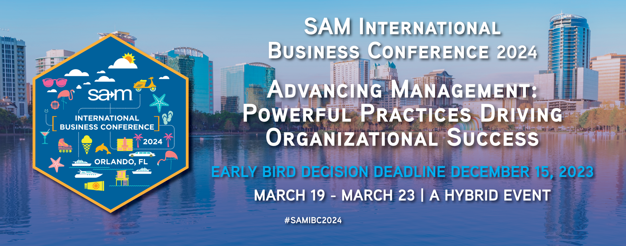 Call For Proposals Released For SAMIBC2024 – SAM Advanced Management ...